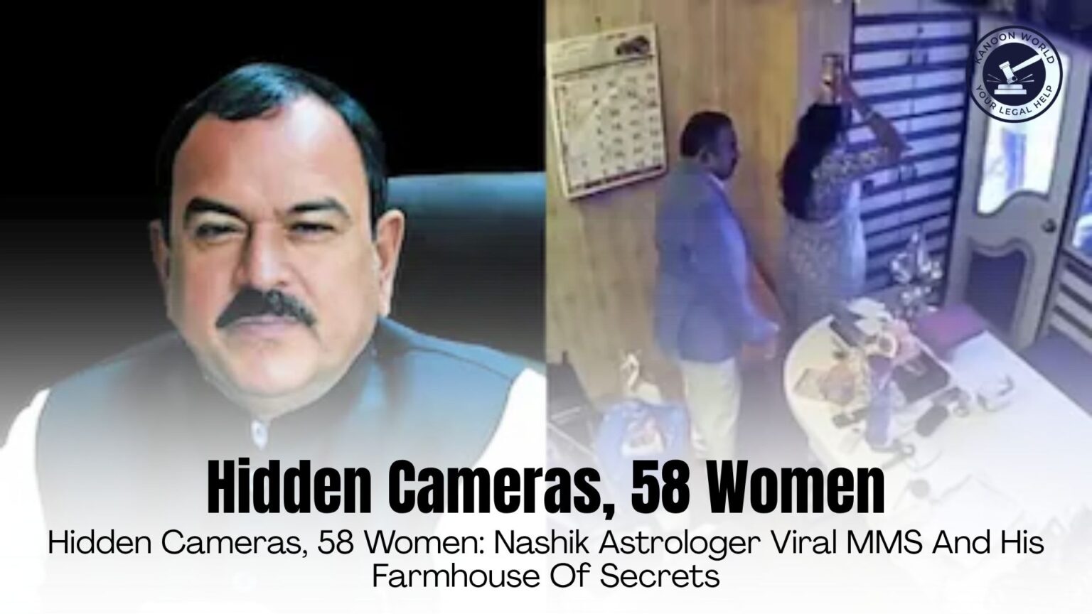 Hidden Cameras, 58 Women: Nashik Astrologer Viral MMS And His Farmhouse ...